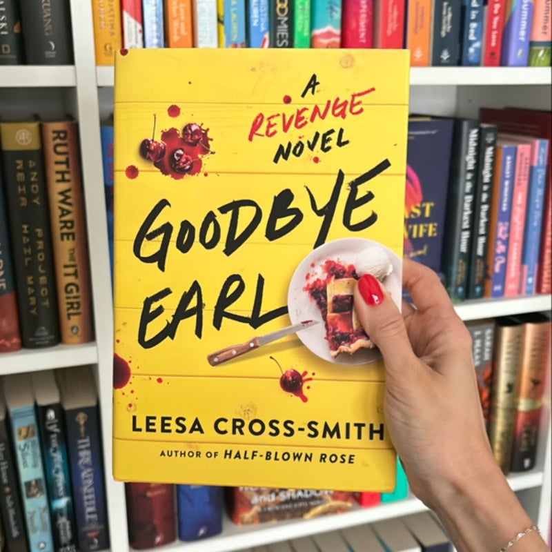 Goodbye Earl by Leesa Cross-Smith, Hardcover | Pangobooks