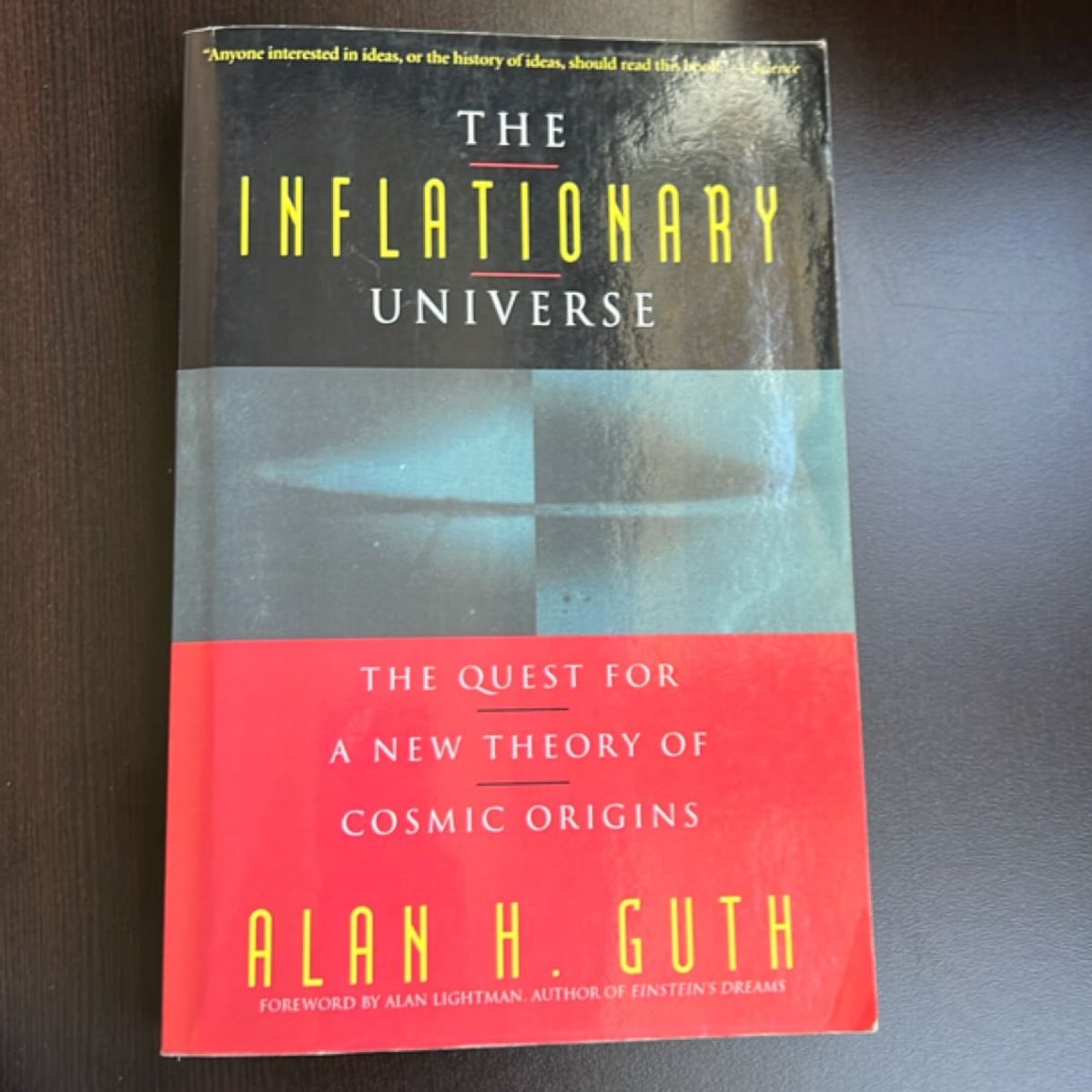 The Inflationary Universe by Alan H. Guth