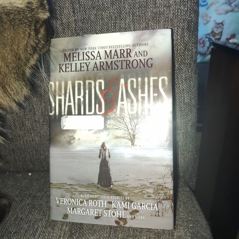 Shards and Ashes by Melissa Marr, Kelley Armstrong, Veronica Roth, Kami Garcia, Margaret Stohl ...