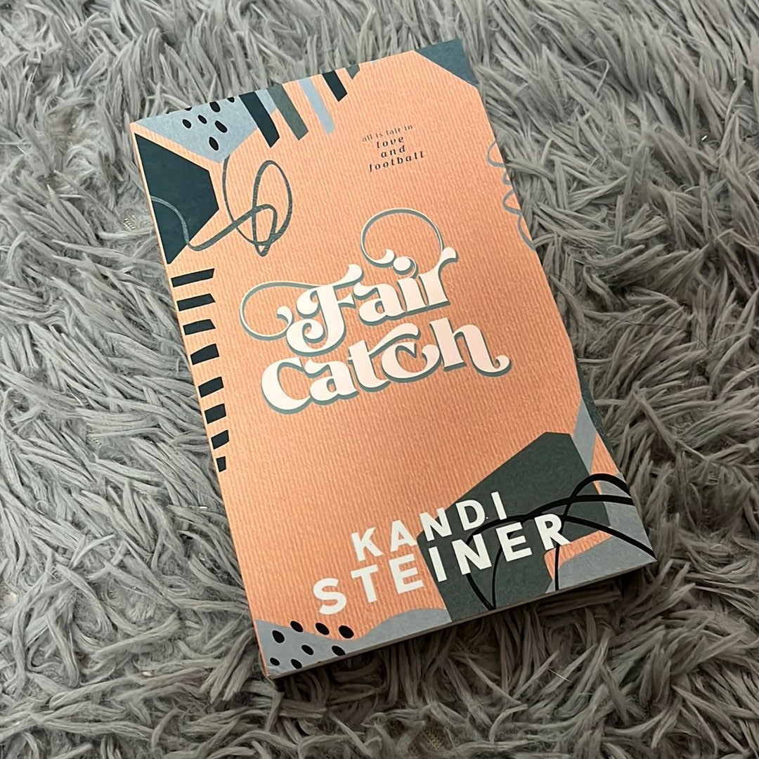 Fair Catch by Kandi Steiner, Paperback | Pangobooks