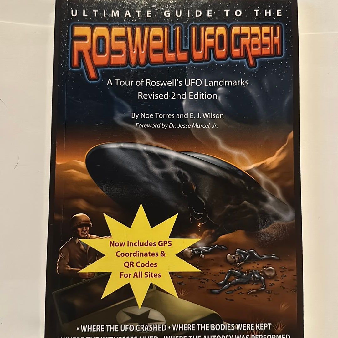 Ultimate Guide to the Roswell UFO Crash - Revised 2nd Edition by Noe ...