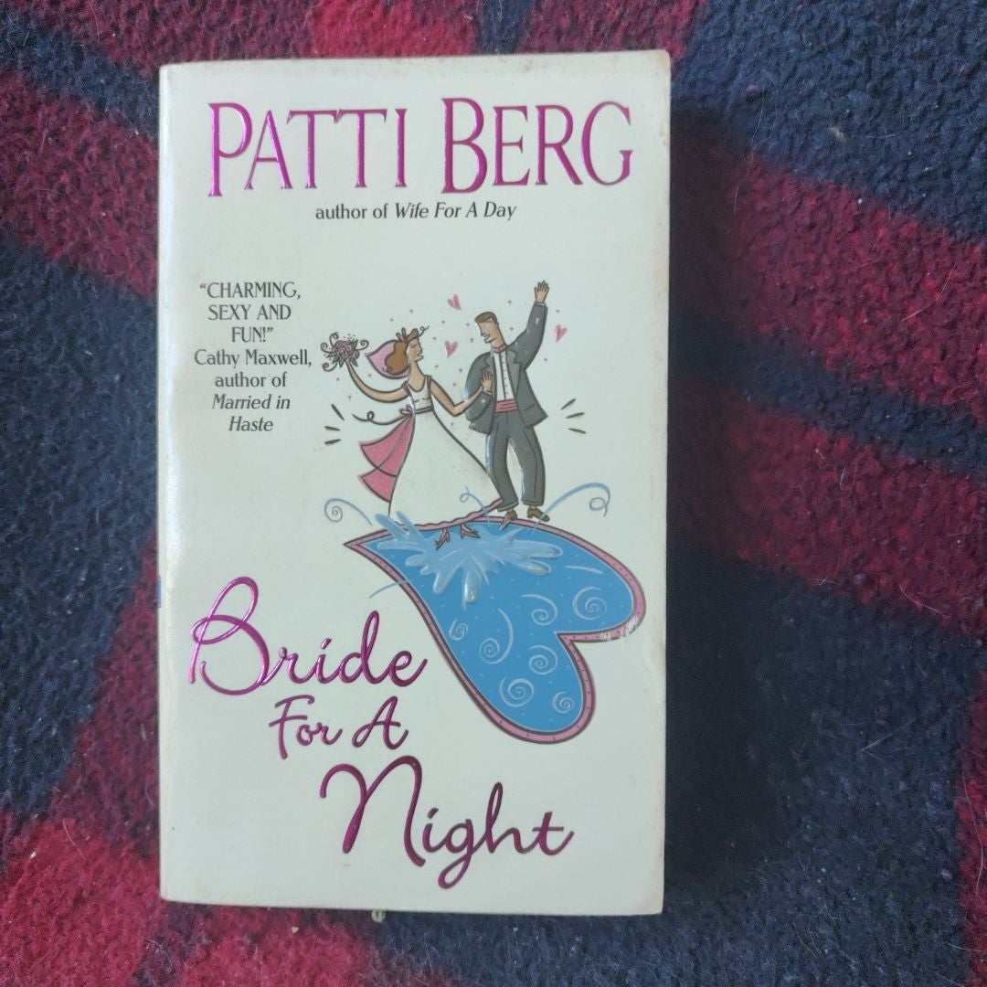 Bride for a Night by Patti Berg