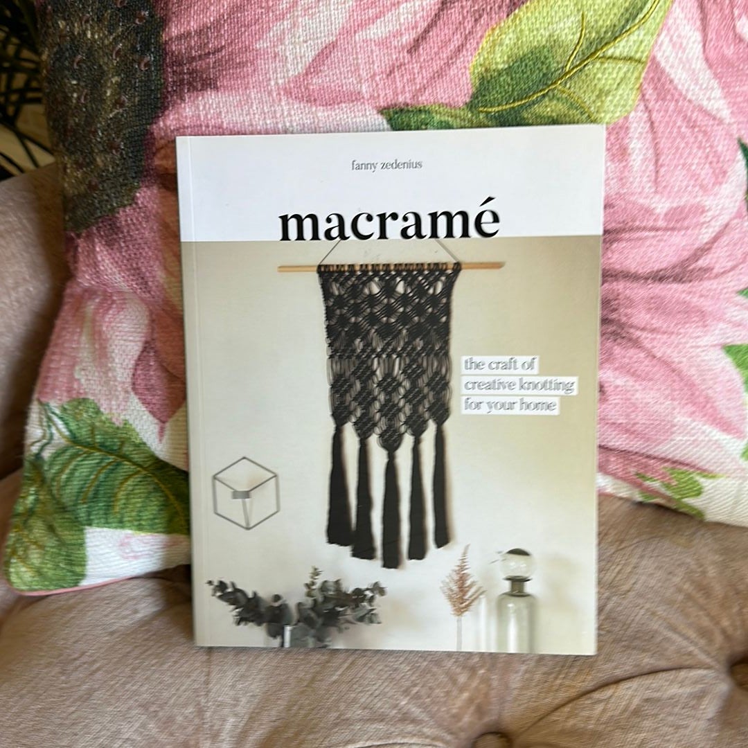 Macrame by Fanny Zedenius, Kim Lighbody