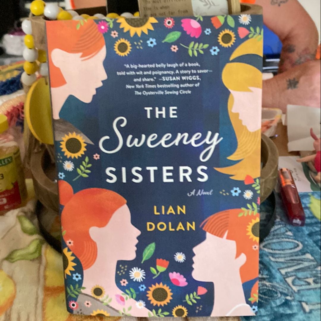 The Sweeney Sisters by Lian Dolan