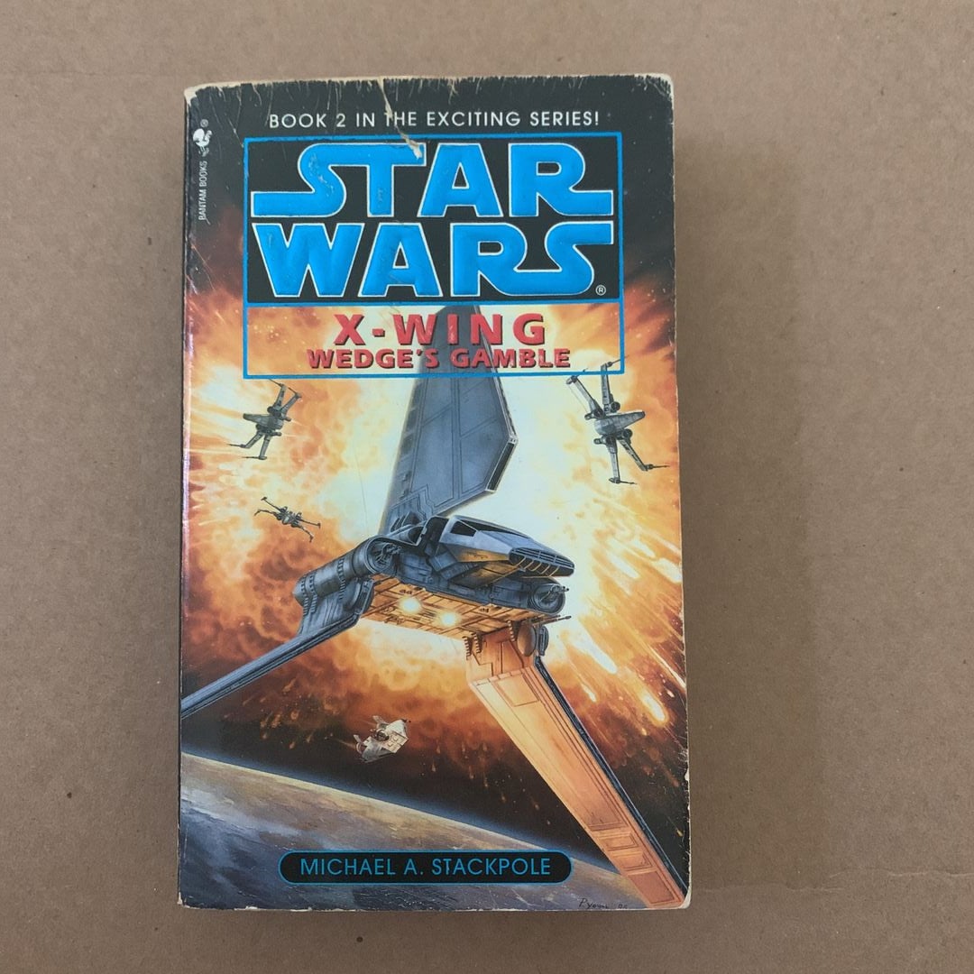 X-Wing Wedge’s Gamble by Michael A. Stackpole, Paperback | Pangobooks