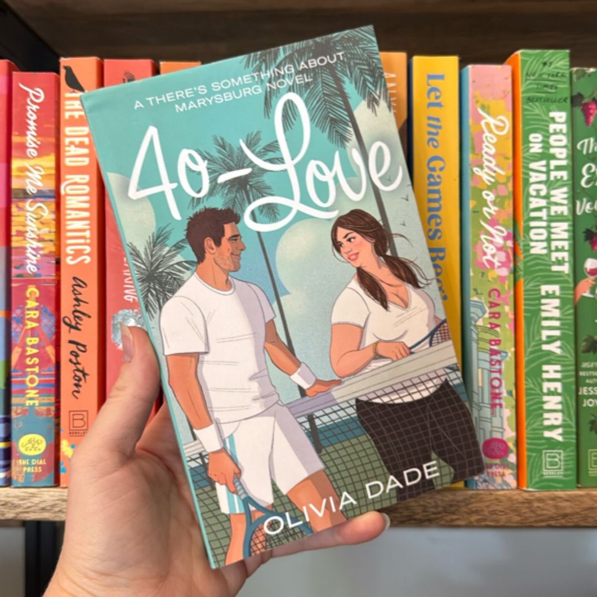 40-Love by Olivia Dade