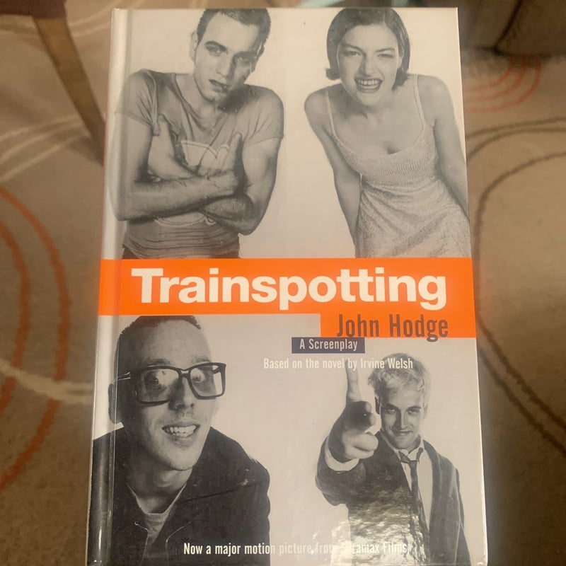 Trainspotting by John Hodge, Irvine Welsh