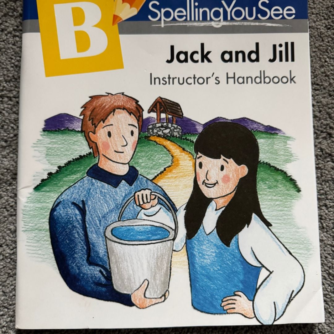 Jack and Jill Instructor's Handbook by Demme Learning, Karen J. Holinga
