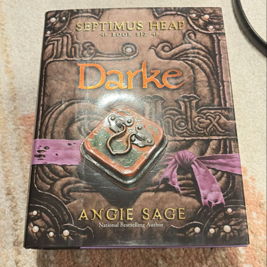 Septimus Heap, Book Six: Darke by Angie Sage