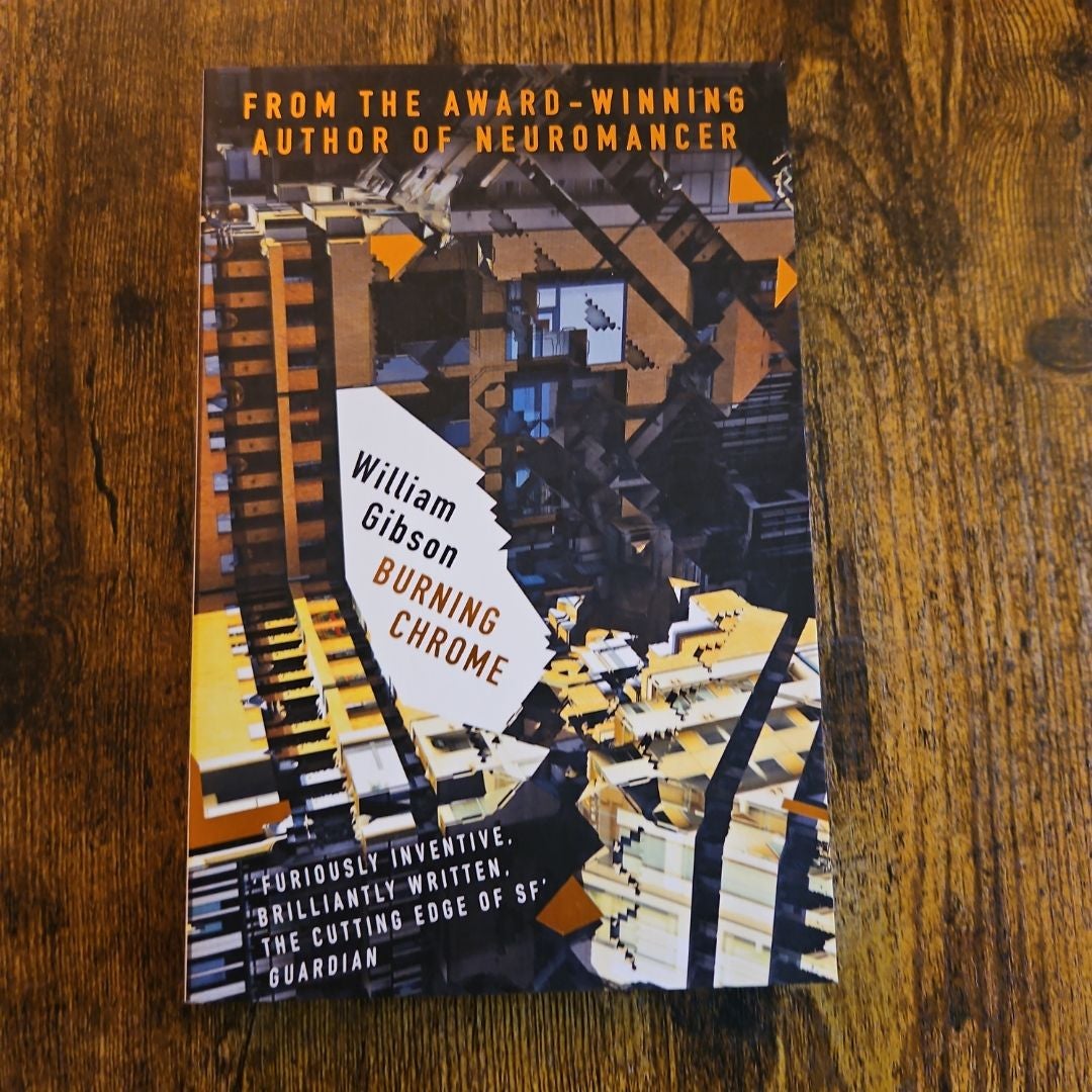 Burning Chrome by William Gibson, Paperback | Pangobooks