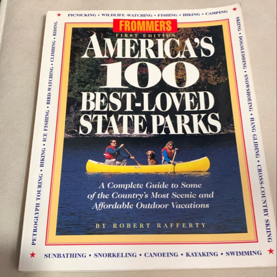 Frommer's America's 100 Best Loved State Parks by Robert Rafferty