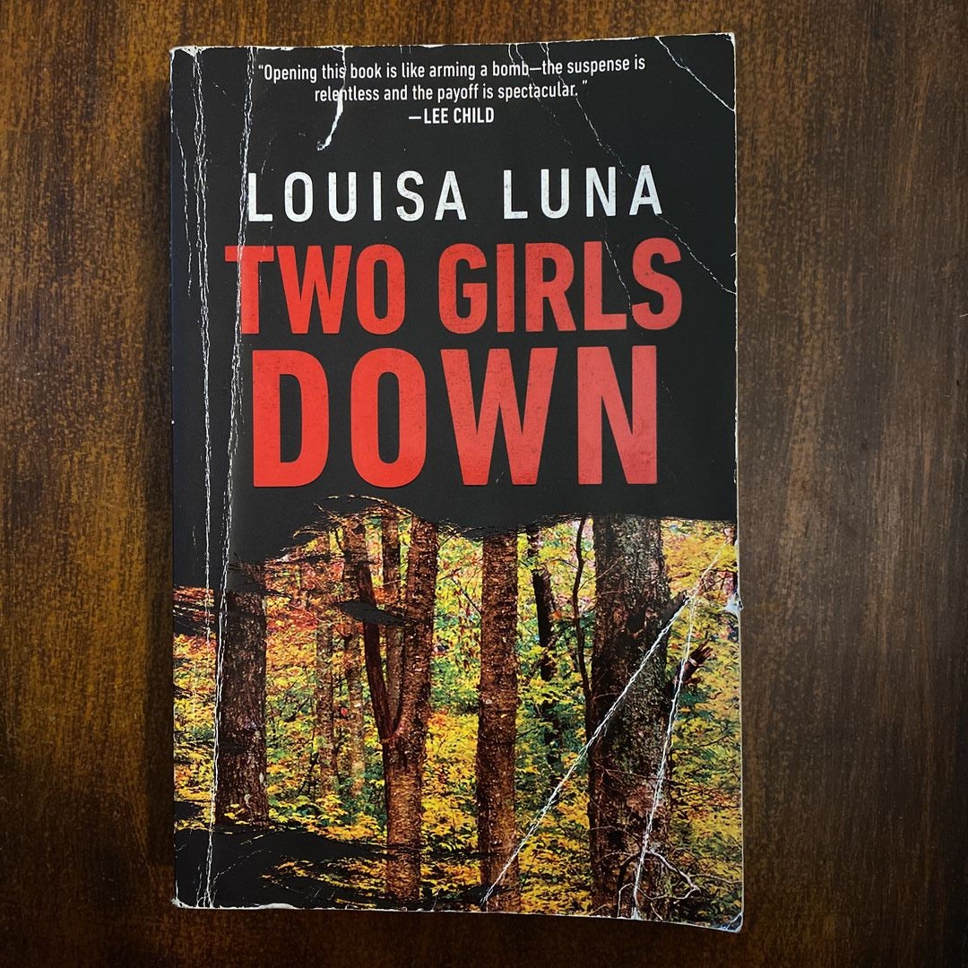 Two Girls Down by Louisa Luna