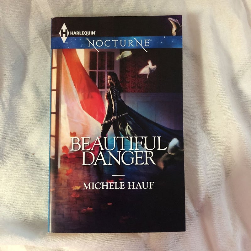 Beautiful Danger by Michele Hauf