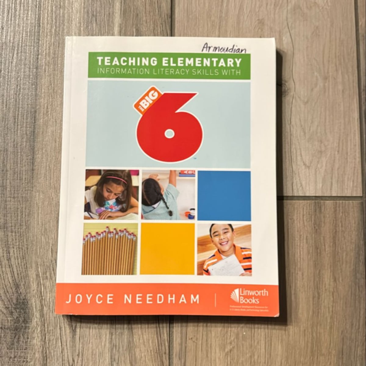Teaching Elementary Information Literacy Skills with the Big6(tm) by ...