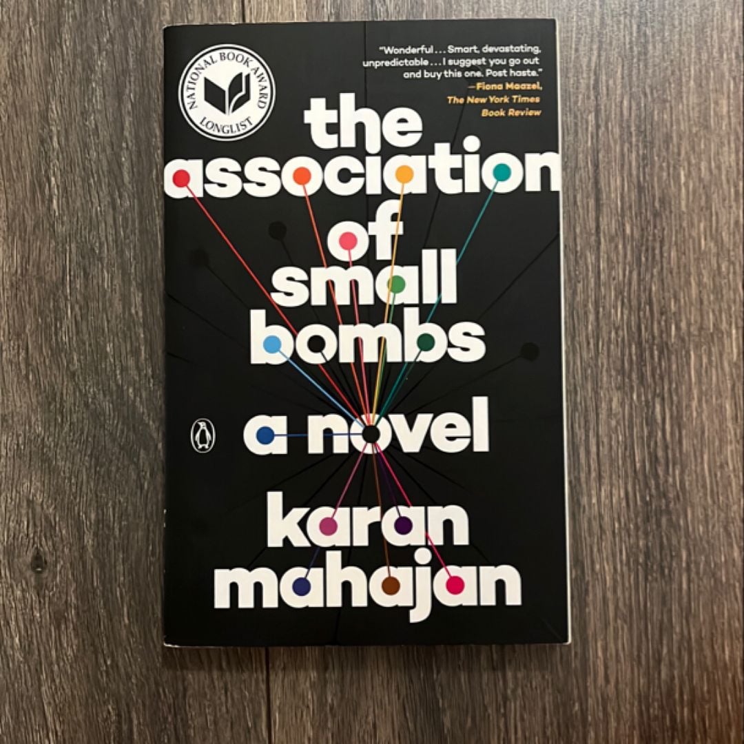 The Association of Small Bombs by Karan Mahajan, Paperback | Pangobooks