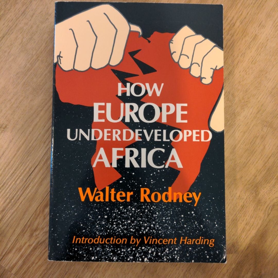 How Europe Underdeveloped Africa by Walter Rodney, Paperback | Pangobooks