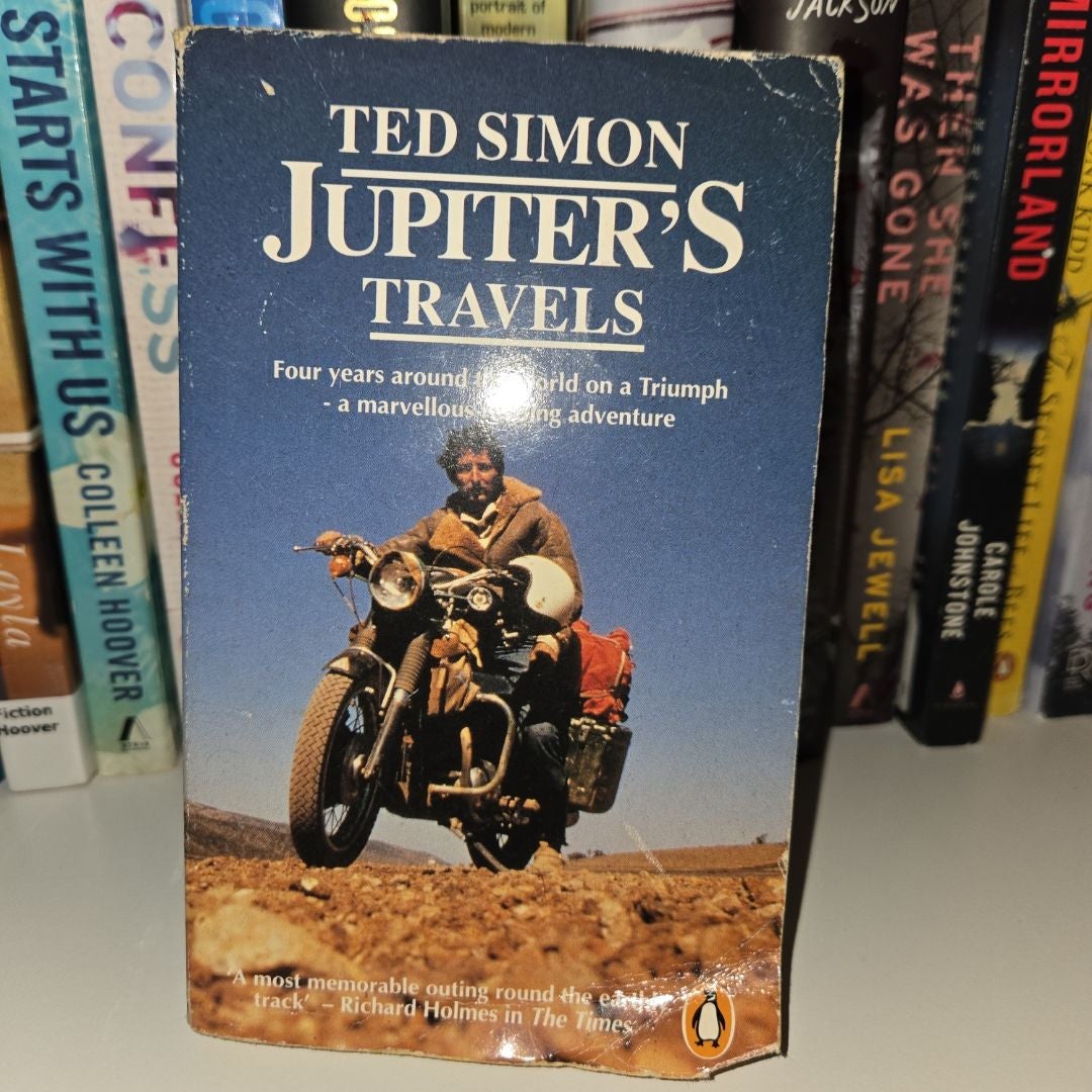 Jupiters Travels by Ted Simon
