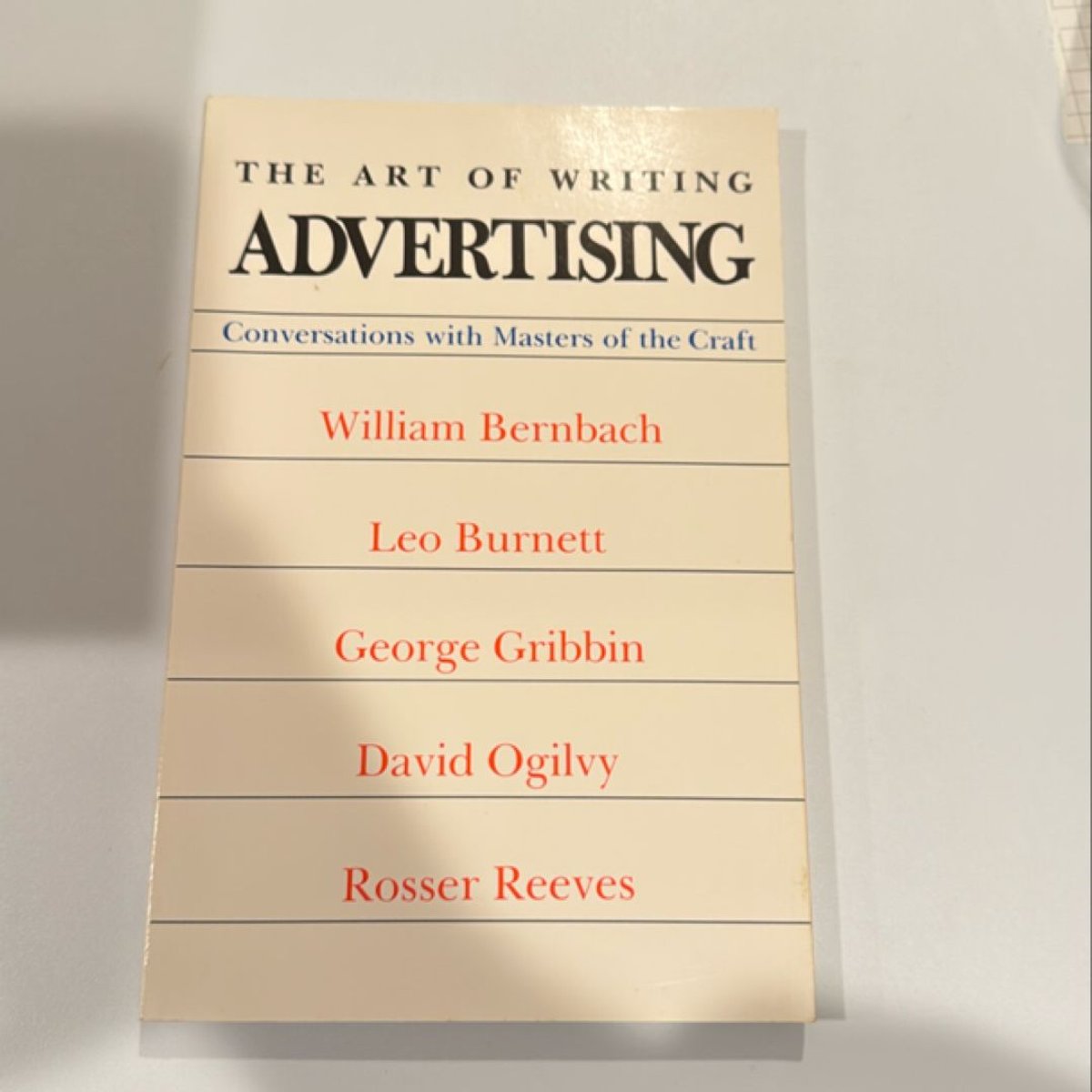 The Art of Writing Advertising by Denis Higgins
