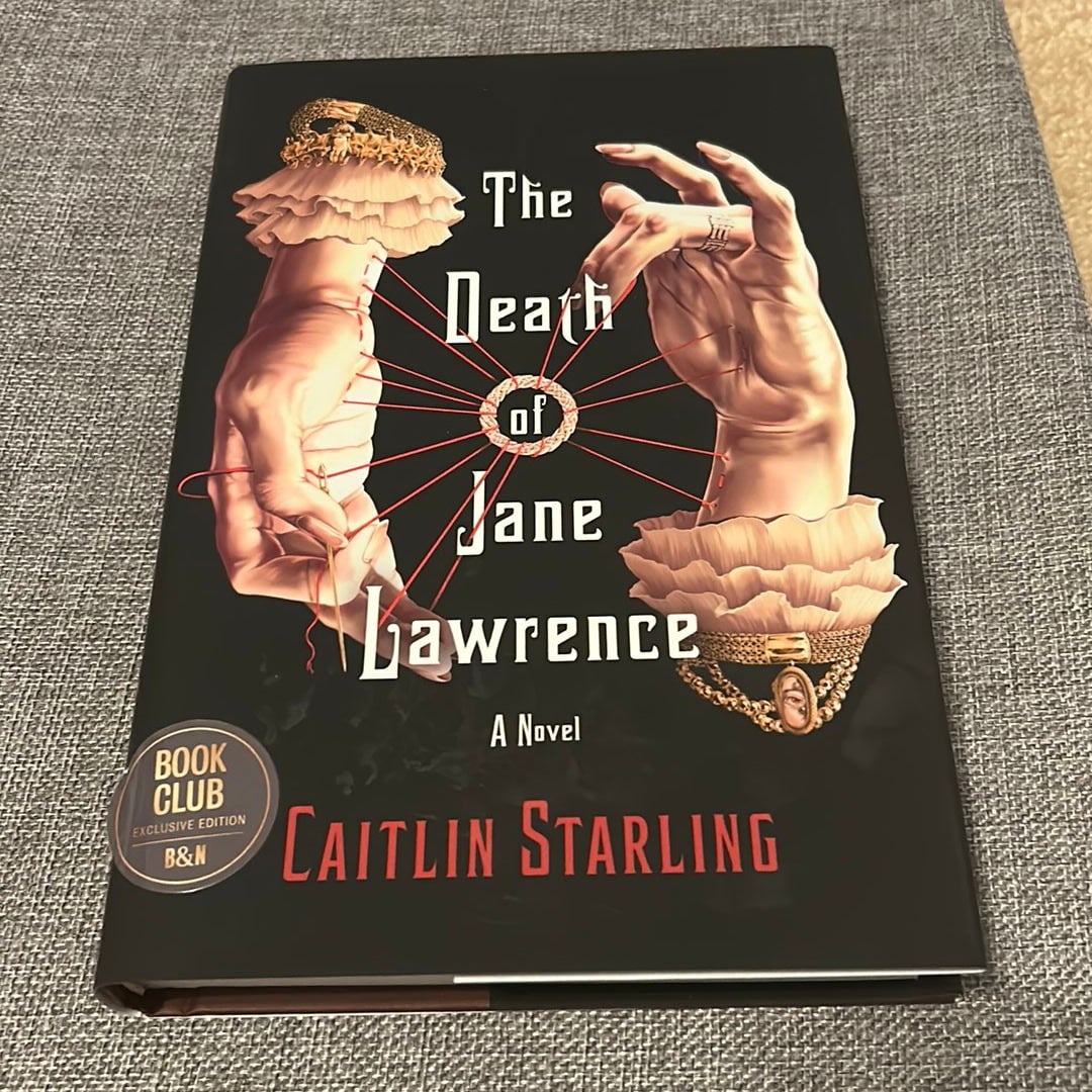 The Death of Jane Lawrence by Caitlin Starling, Hardcover | Pangobooks