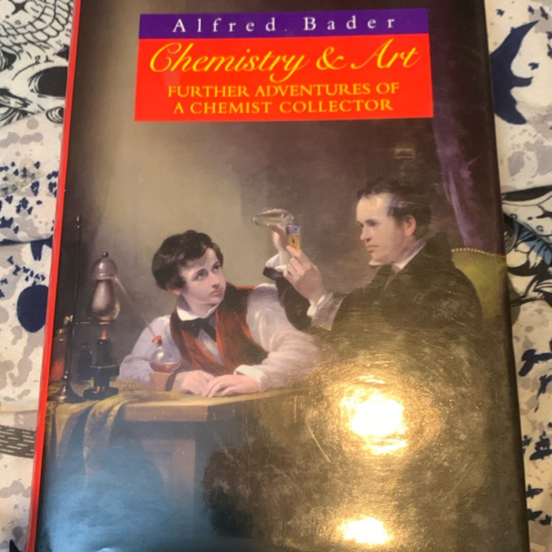Chemistry and Art by Alfred Bader