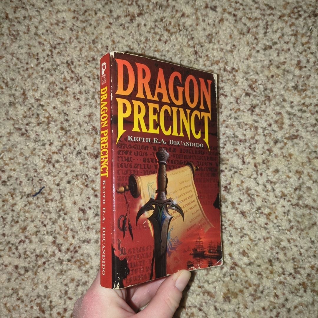 Dragon Precinct by Keith R. A. DeCandido