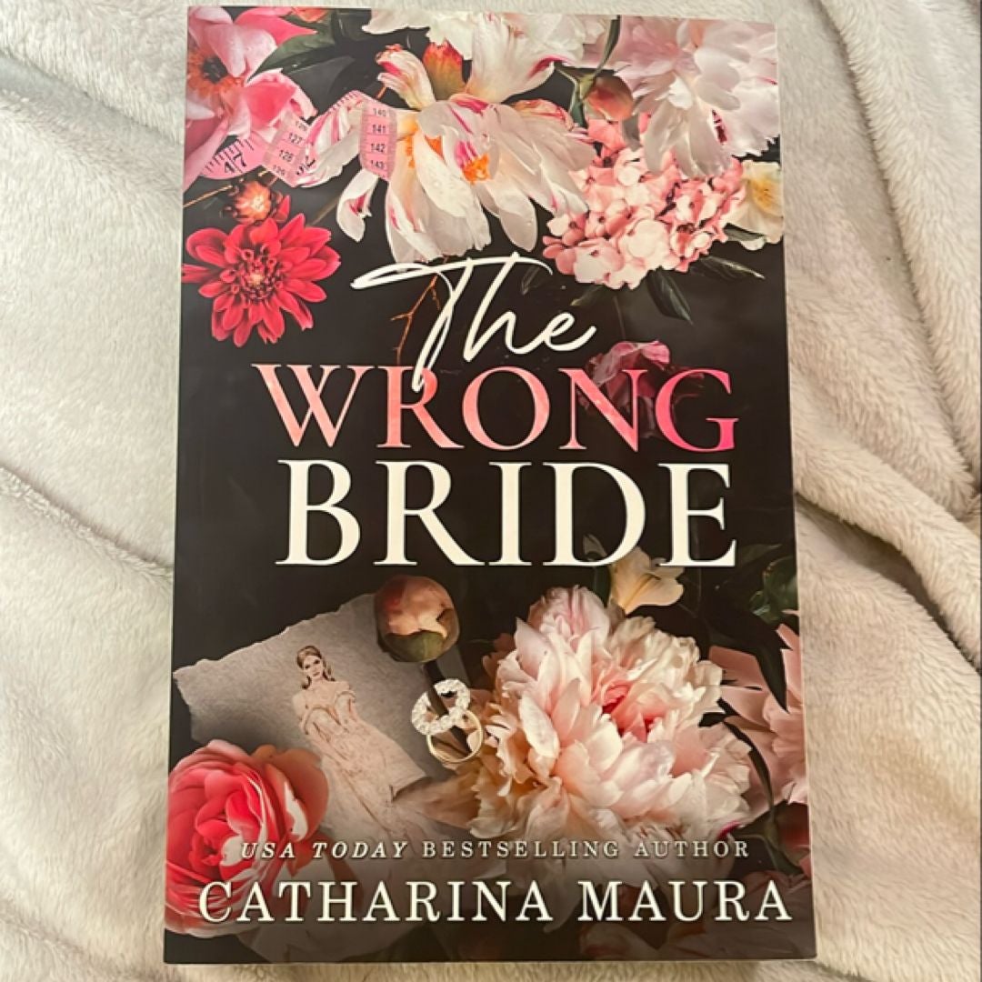 The Wrong Bride by Catharina Maura