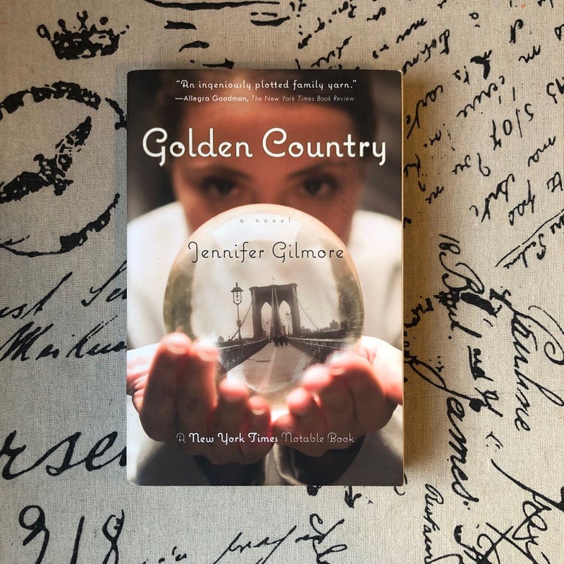 Golden Country by Jennifer Gilmore
