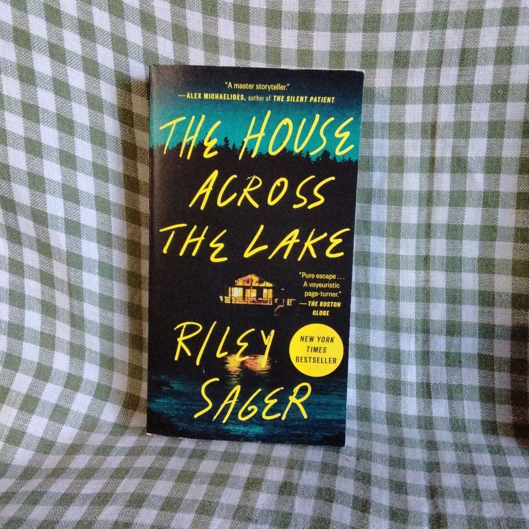 The House Across the Lake by Riley Sager