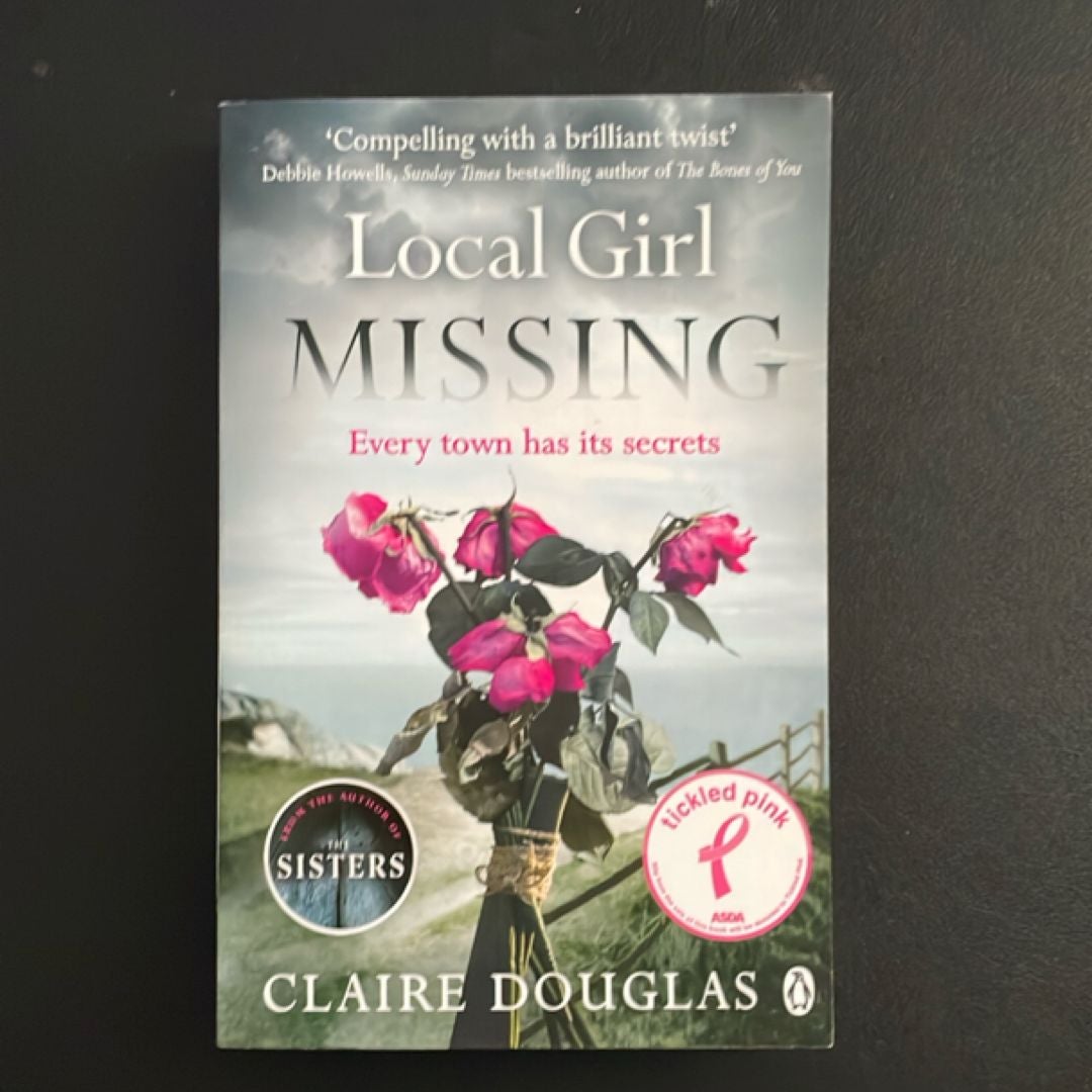 Local Girl Missing by Claire Douglas