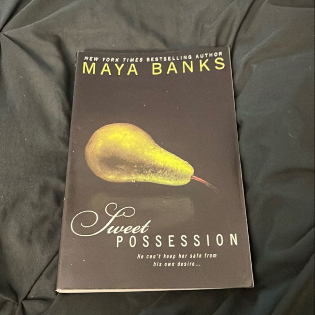 Sweet Possession by Maya Banks