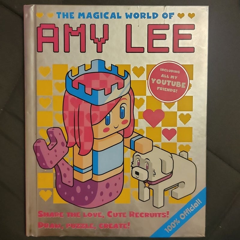The Magical World of Amy Lee by Amy Lee