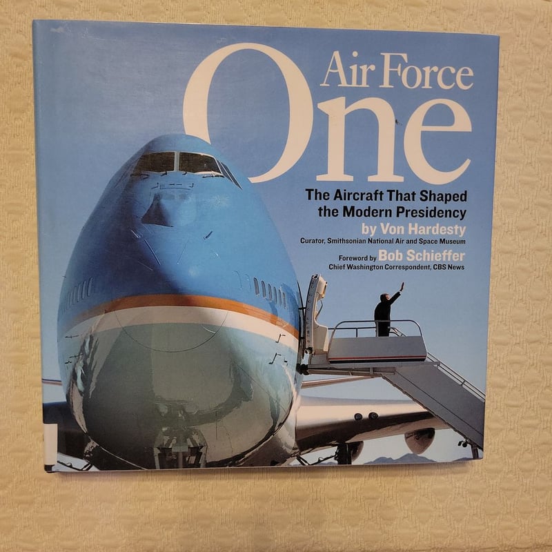 Air Force One by Von Hardesty, Hardcover | Pangobooks