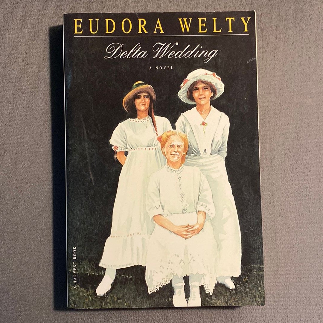 Delta Wedding by Eudora Welty