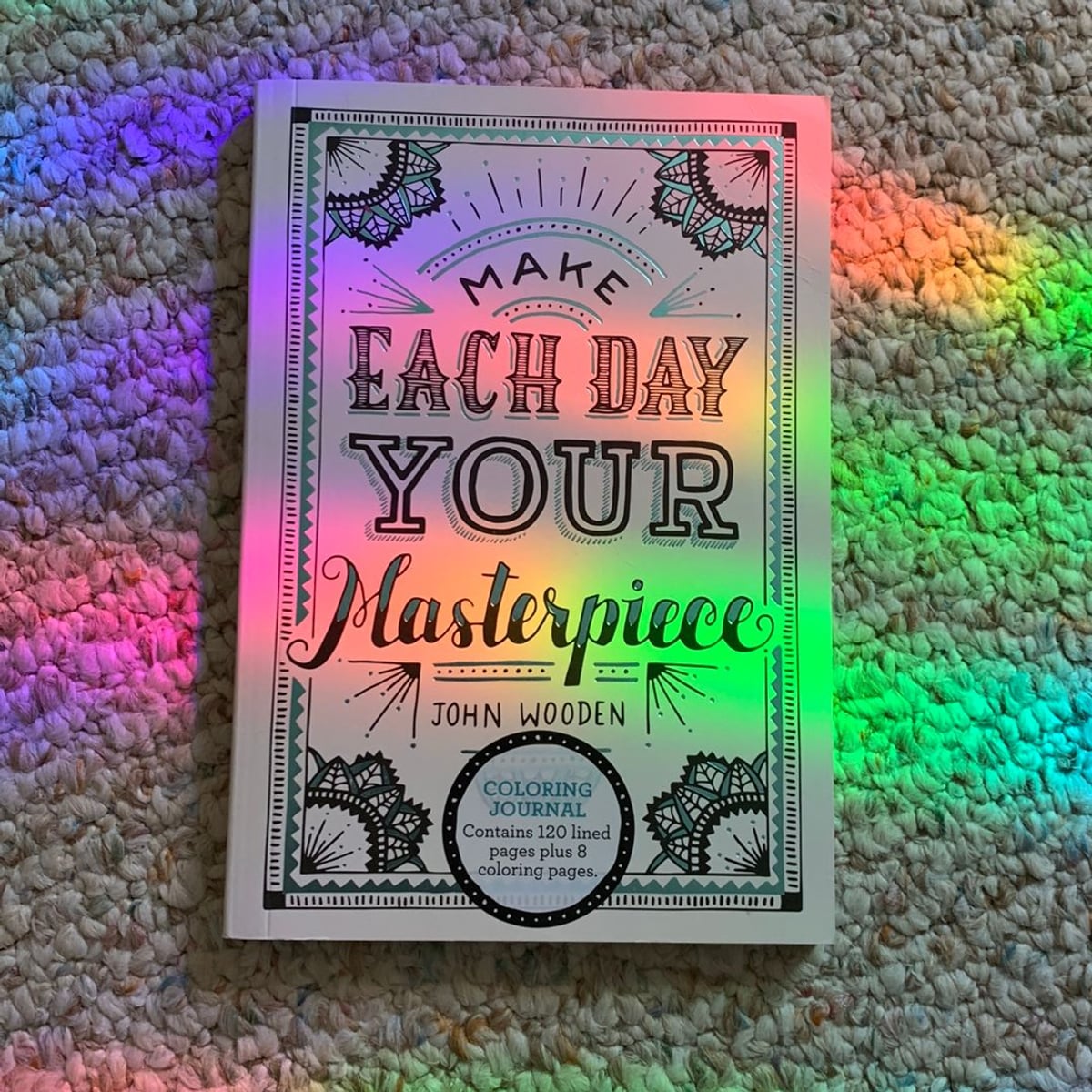 Make Each Day Your Masterpiece by John Wooden, Paperback | Pangobooks