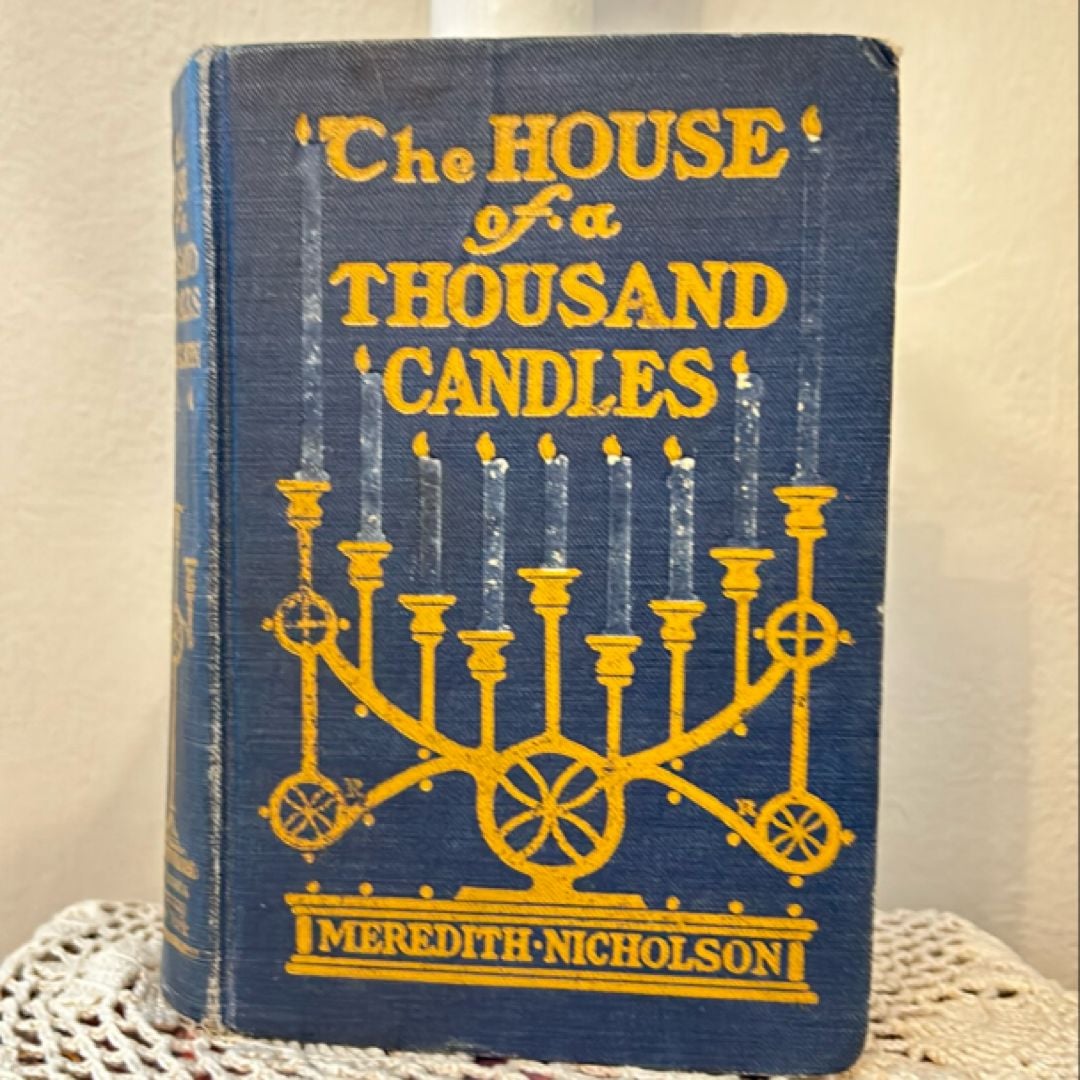 The House Of A Thousand Candles by Meredith Nicholson, Hardcover ...