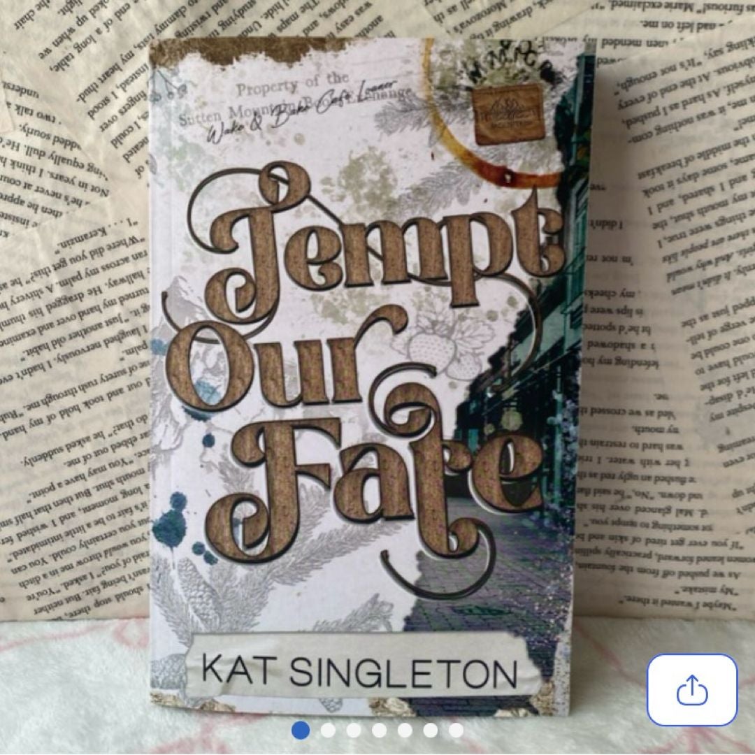 Tempt Our Fate by Kat Singleton