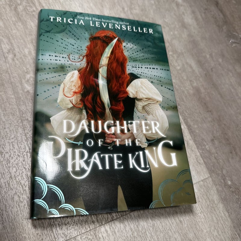Daughter of the Pirate King by Tricia Levenseller, Hardcover | Pangobooks