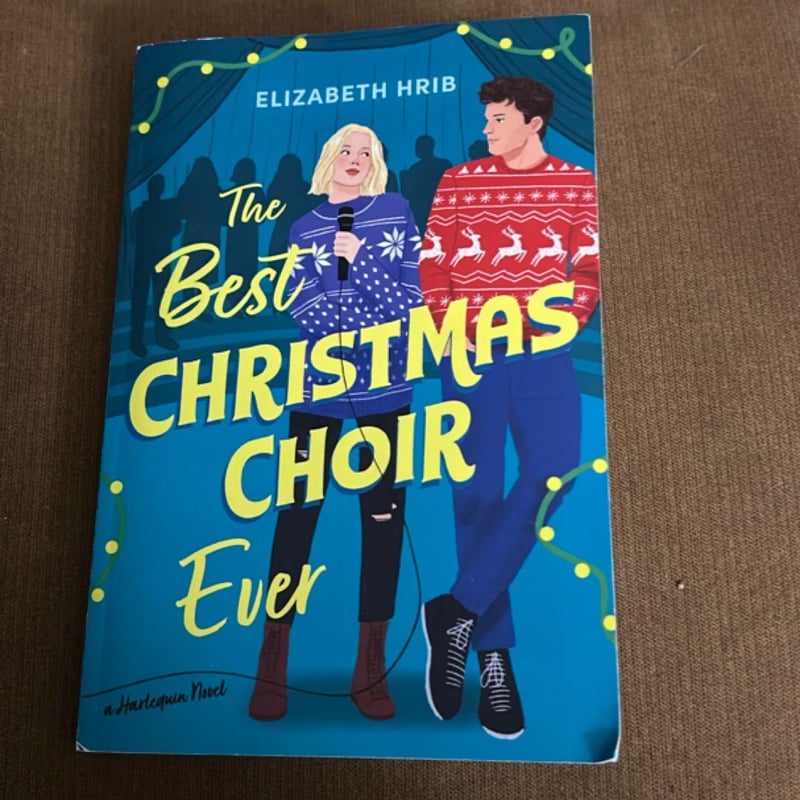 The Best Christmas Choir Ever by Elizabeth Hrib