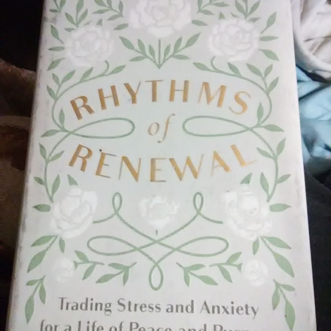 Rhythms of Renewal by Rebekah Lyons