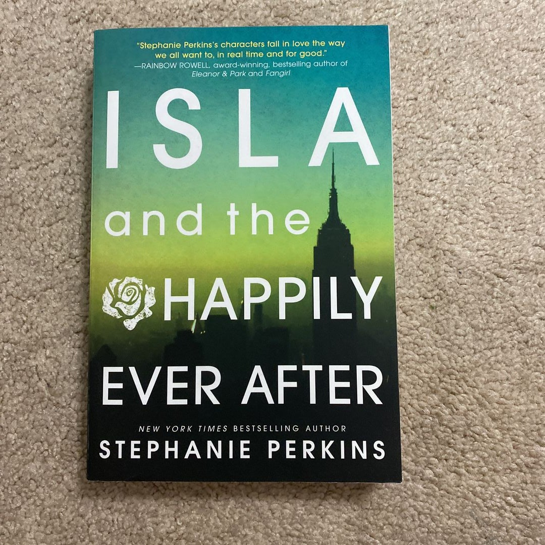 Isla and the Happily Ever After by Stephanie Perkins, Paperback | Pango ...