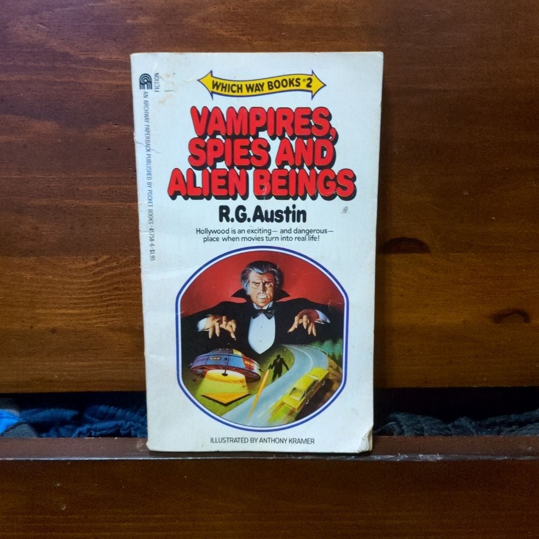 Vampires, Spies and Alien Beings by Rita G. Austin