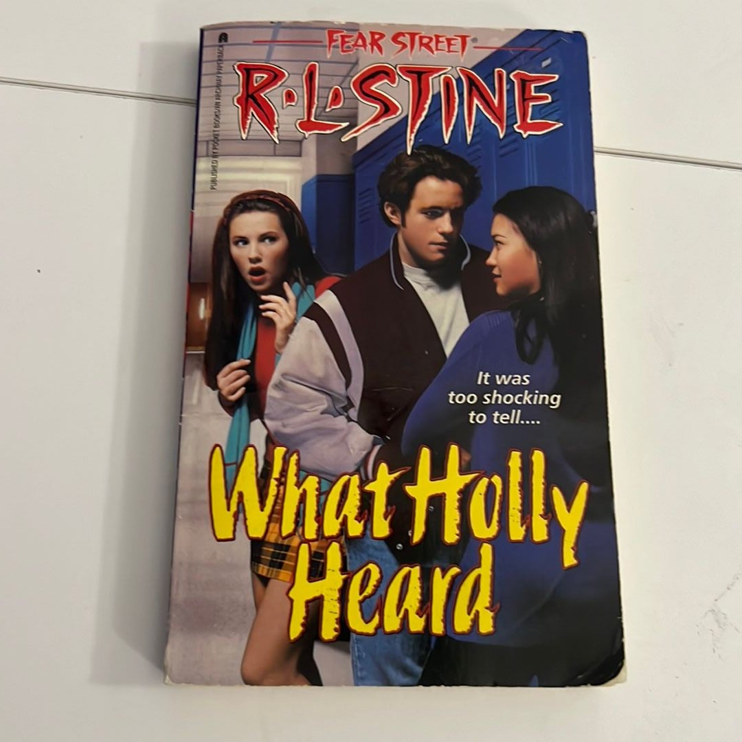 What Holly Heard by R. L. Stine
