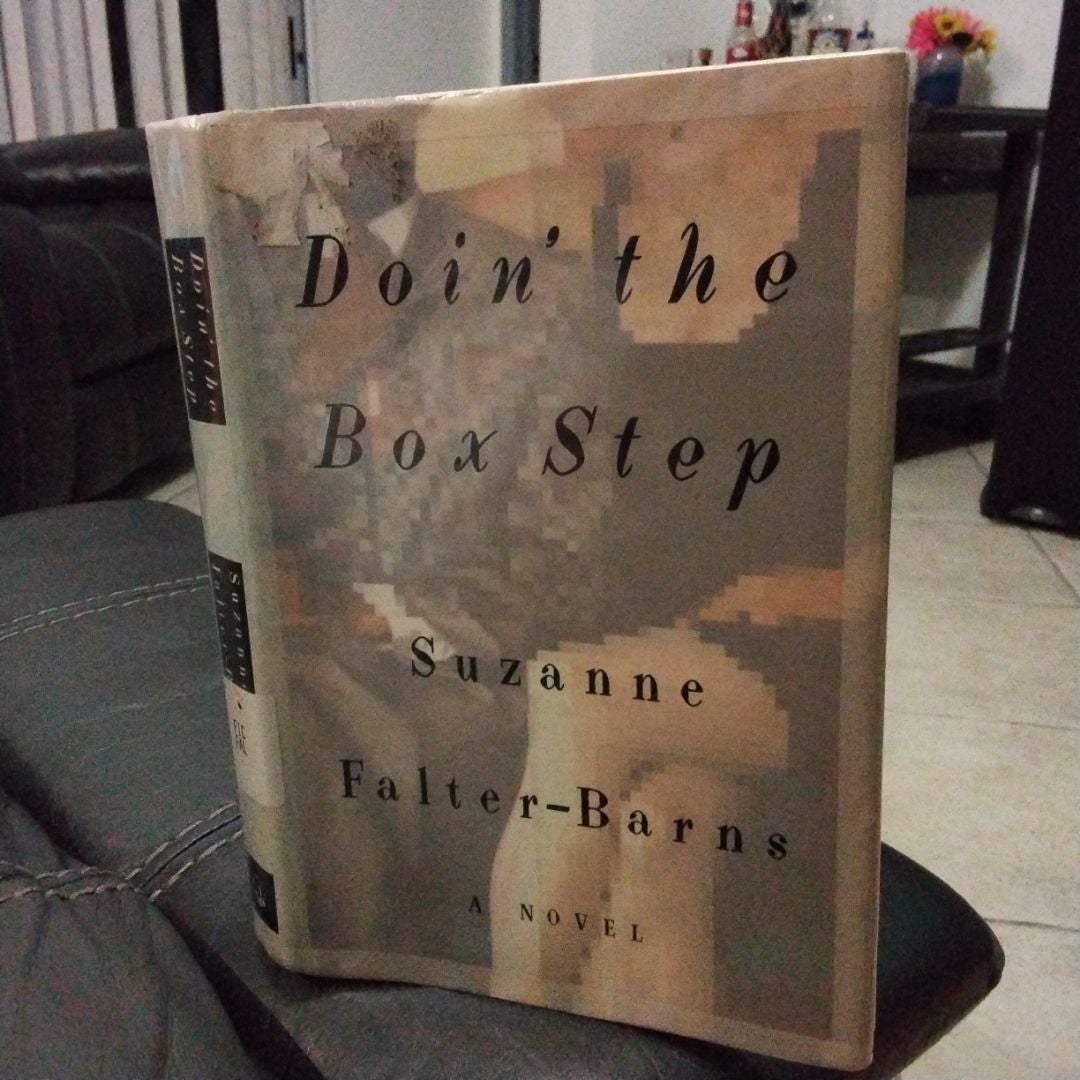 Doin' the Box Step by Suzanne Falter Barns