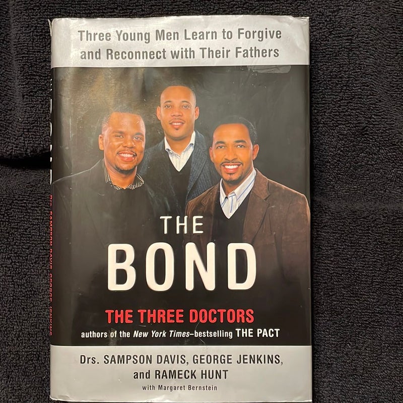 The Bond by Sampson Davis, George Jenkins, Rameck Hunt