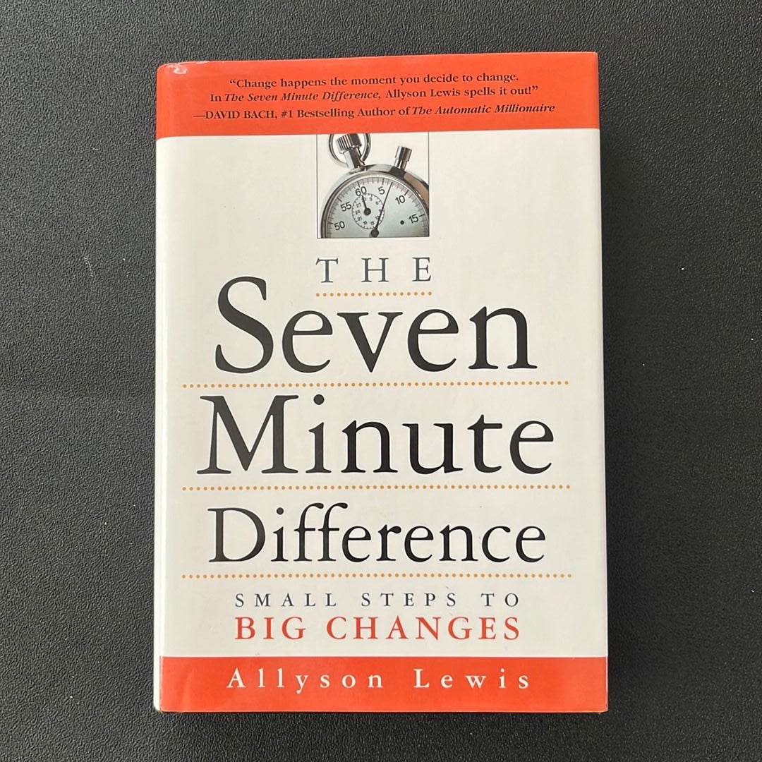 The Seven Minute Difference by Allyson Lewis