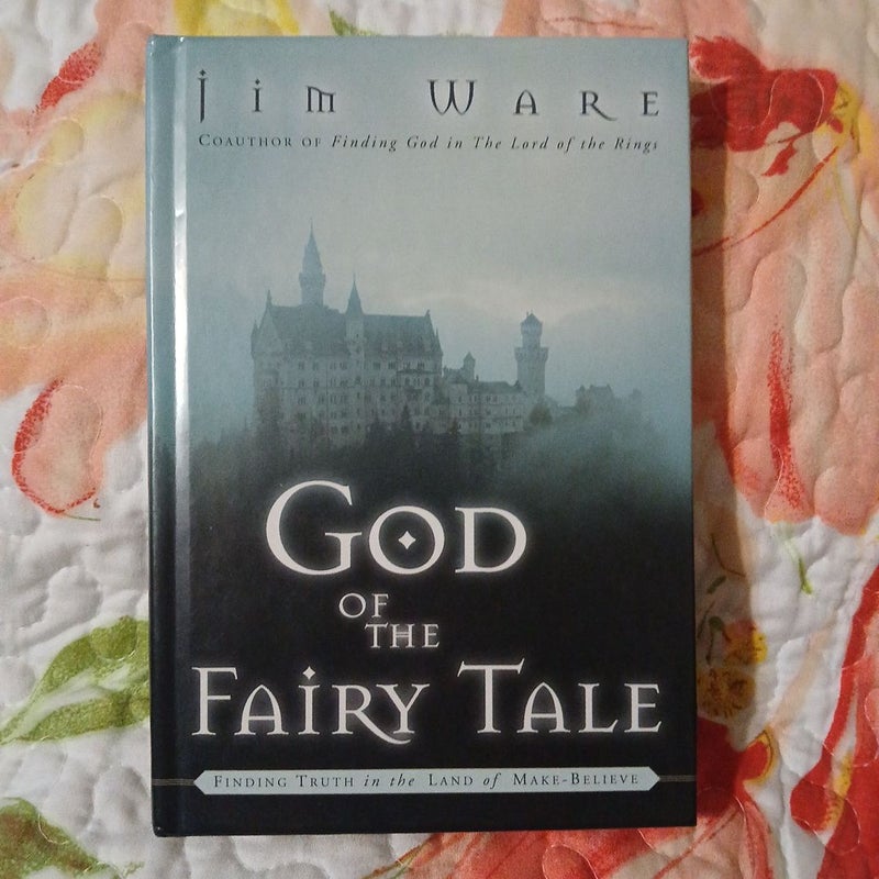 God of the Fairy Tale by Jim Ware