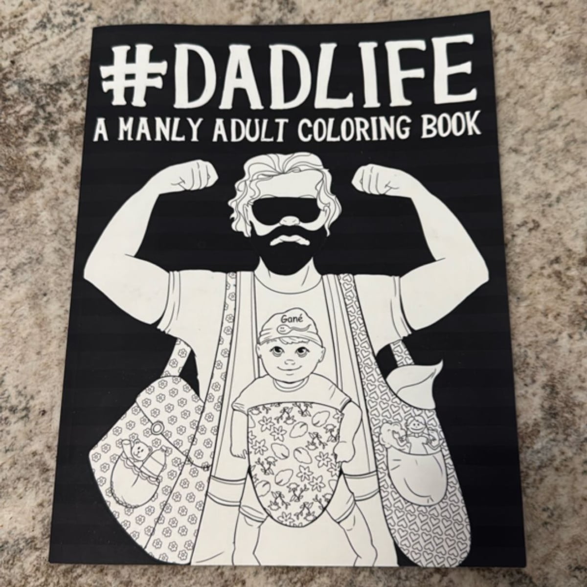 Dad Life: a Manly Adult Coloring Book by Papterie Bleu