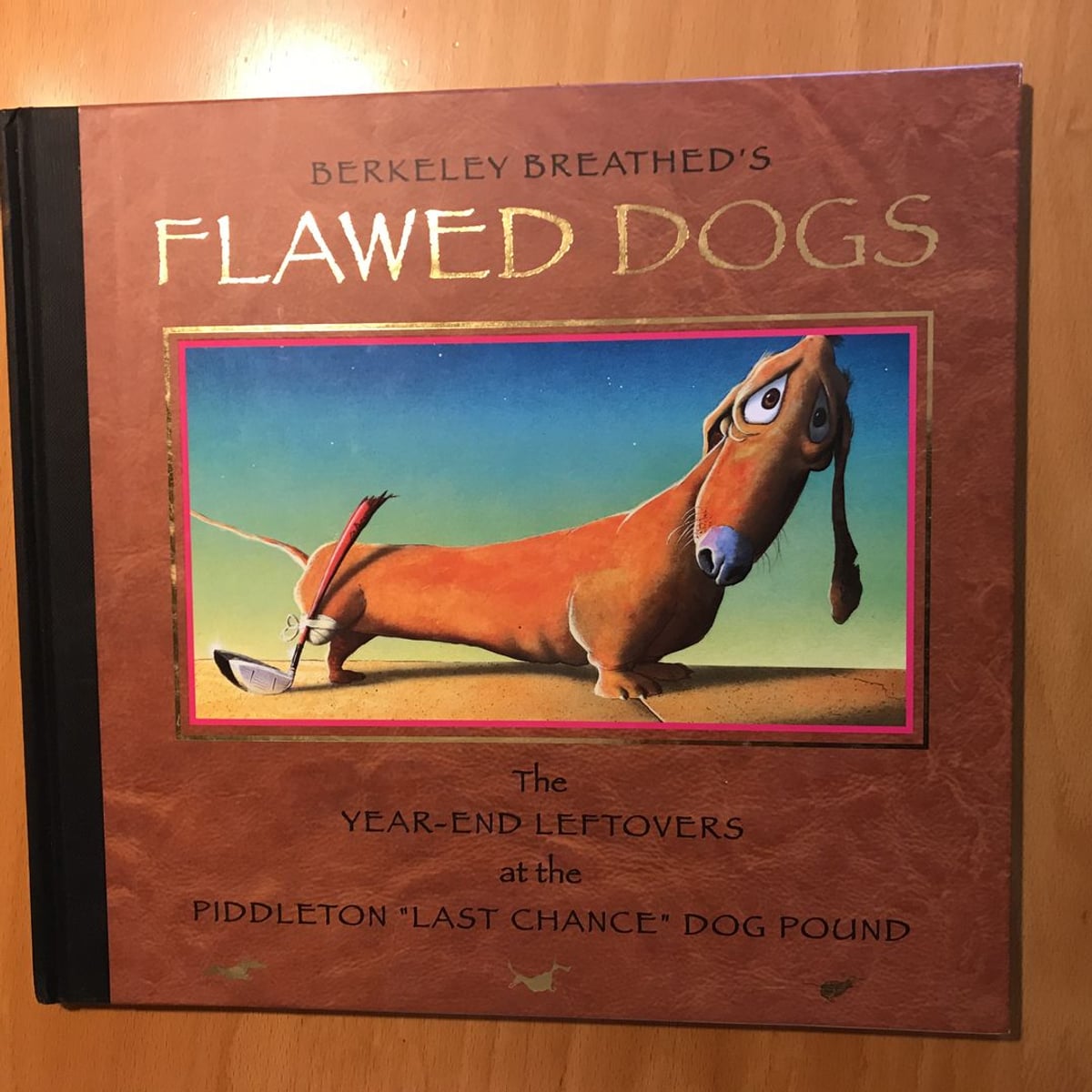 Flawed Dogs by Berkeley Breathed