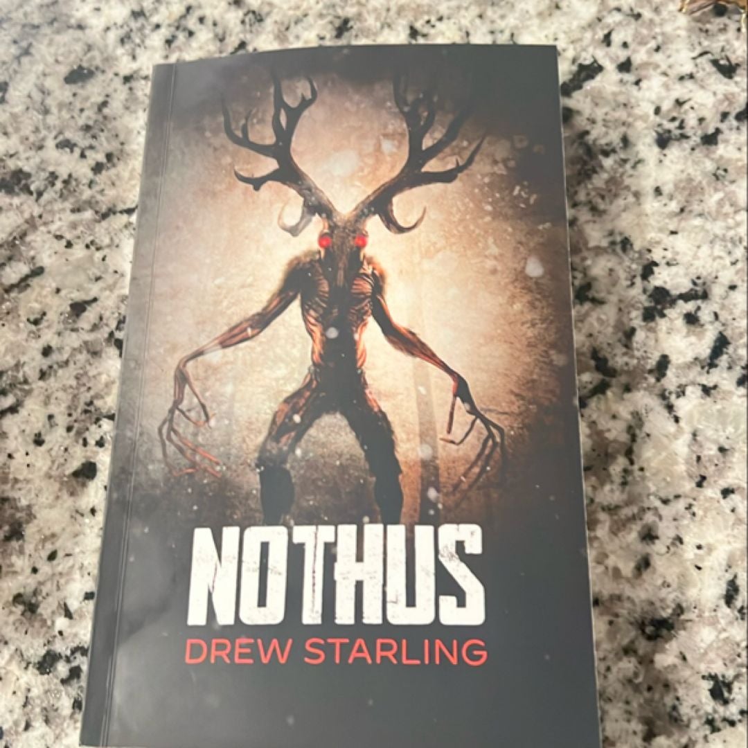 Nothus by Drew Starling