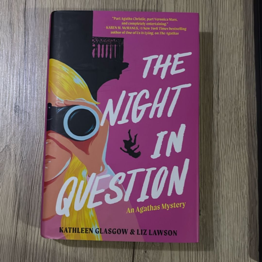 The Night in Question by Kathleen Glasgow; Liz Lawson, Hardcover ...